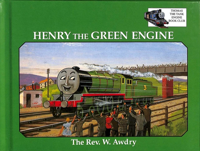 HENRY, THE GREEN Engine (Thomas the Tank Engine Book Club) by Awdry ...