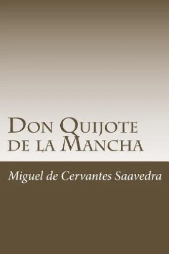 MIGUEL DE CERVANTES Saavedra Don Quijote de la Mancha (Parte 1) (Poche ...