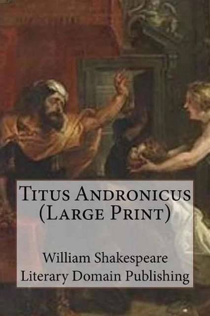 TITUS ANDRONICUS (GRAND imprimé) par William Shakespeare (anglais ...