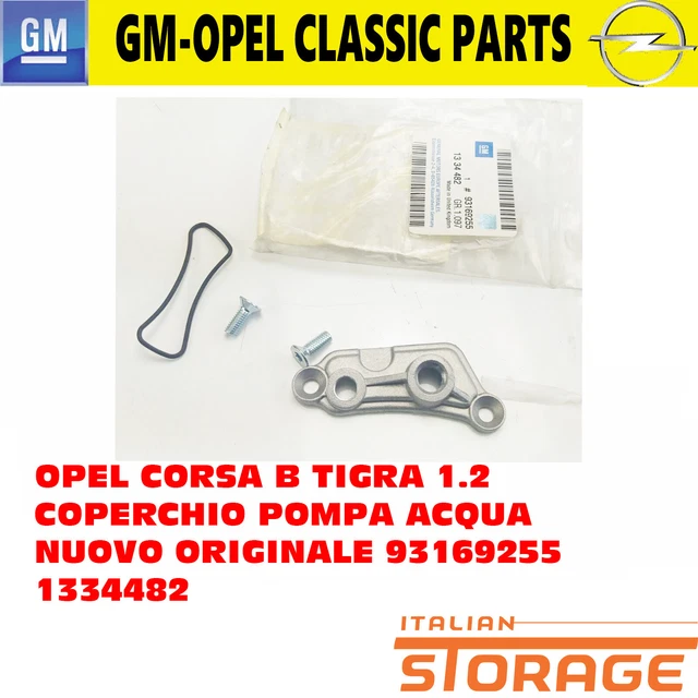 OPEL CORSA B Tigra 1.2 Abdeckung Wasserpumpe Neu Original 93169255 ...