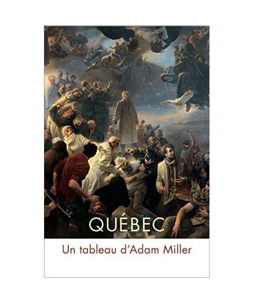 QUÉBEC: UN TABLEAU d'Adam Miller, Clarence Epstein, François-Marc ...