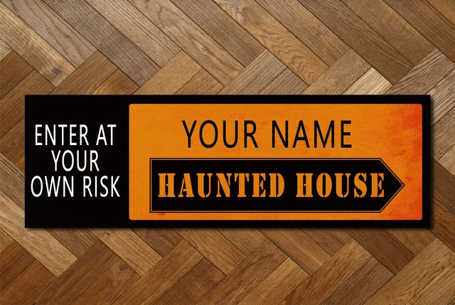 PERSONALISED DOOR ROOM Sign Hunted House Caution Style Decor Foamex ...