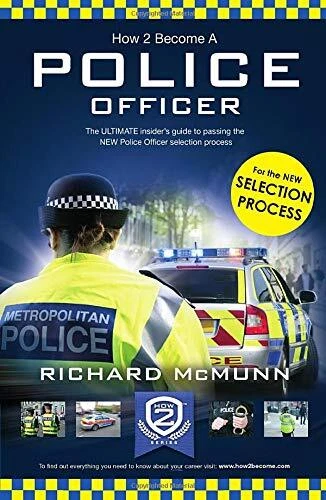 HOW TO BECOME a Police Officer: The ULTIMATE insider's guide to passing ...