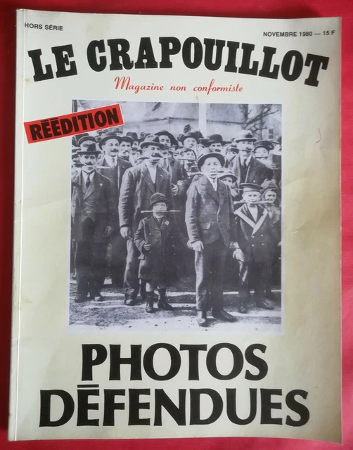 LE CRAPOUILLOT HORS Série Novembre 1980 PHOTOS DEFENDUES (réédition ...
