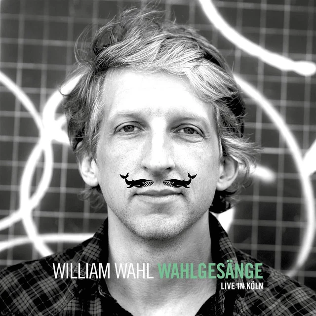 WILLIAM WAHL WAHLGESÄNGE (Live in Köln) (CD) EUR 23,20 - PicClick FR