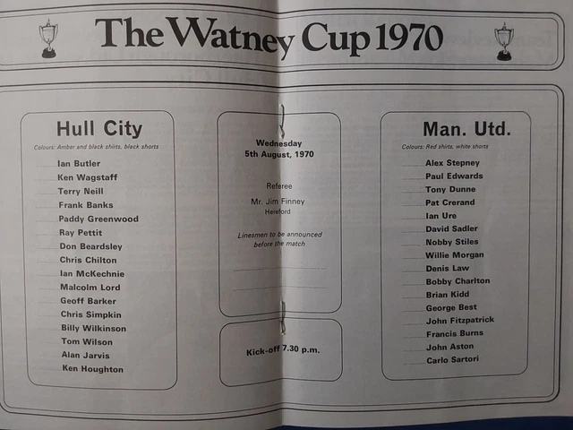 WATNEY CUP SEMI-FINAL Hull City v Manchester United 5th August 1970 £1. ...