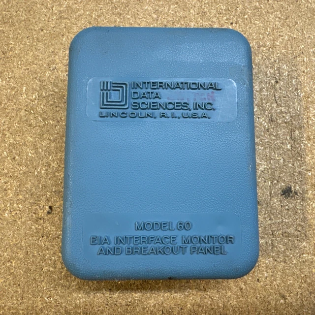INTERNATIONAL DATA SCIENCES Model 60 EIA Interface Monitor and Breakout ...