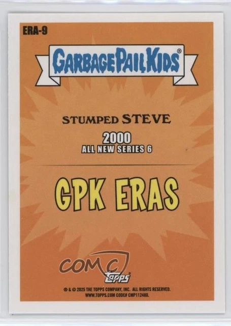 2025 WORST OF Garbage Pail Kids 40th Anniversary GPK Eras Stumped Steve ...