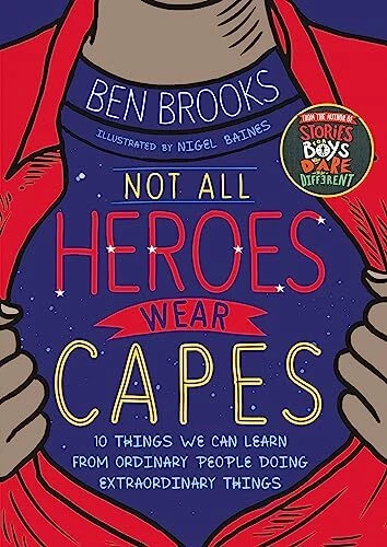 NOT ALL HEROES Wear Capes: 10 Things We Can Learn From the Ordin EUR 47 ...