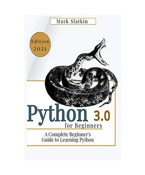 PYTHON FOR BEGINNERS: A Complete Beginner's Guide to Learn Python 3.0 quickly, M EUR 15,06 ...