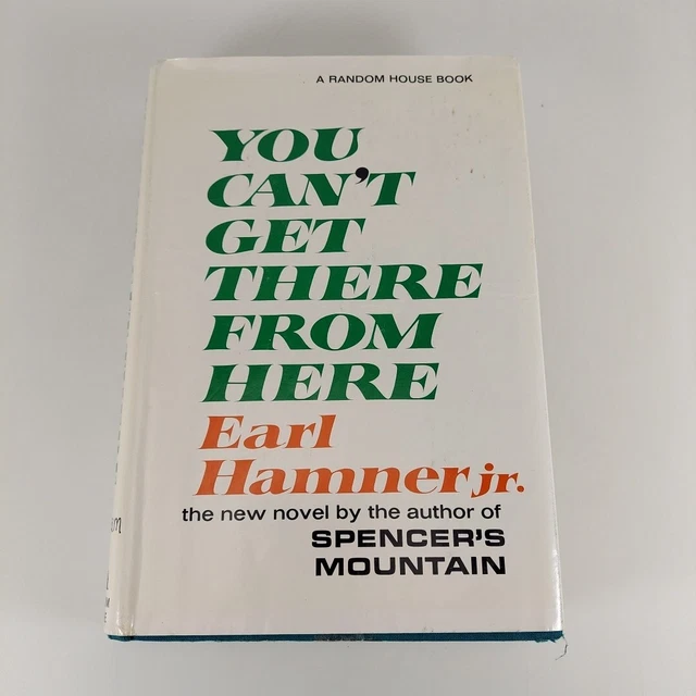 YOU CAN'T GET There from Here Earl Hamner Jr 1965 1st Printing Random ...