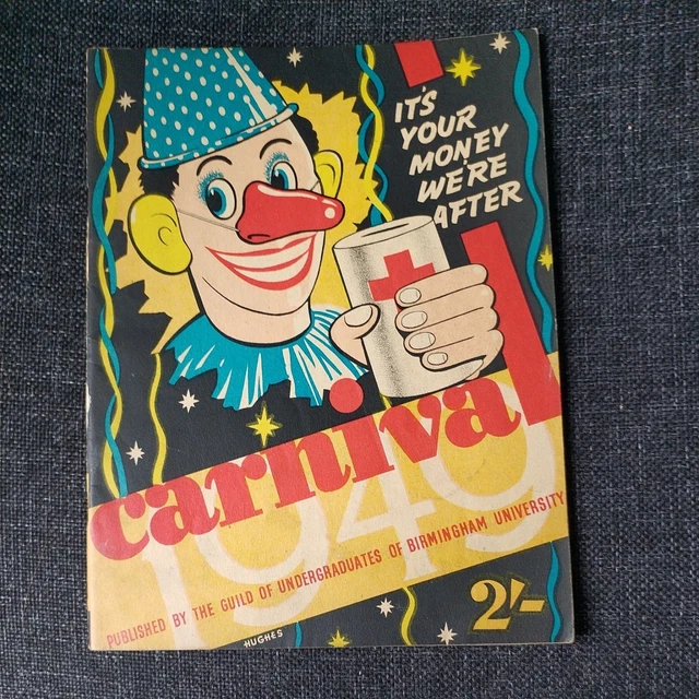 VINTAGE BIRMINGHAM UNIVERSITY Rag Magazine Carnival 1949 Nice Complete ...