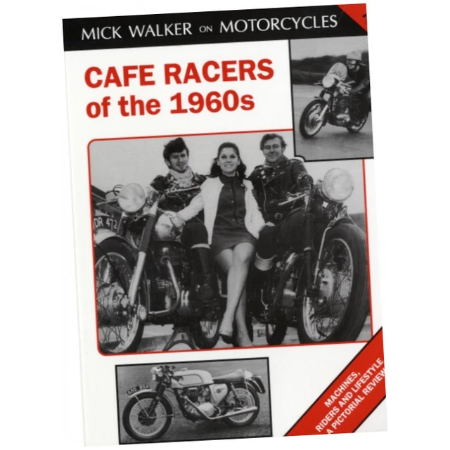 CAFE RACERS OF 50s and 60s - Mick Walker (1998, Paperback) £10.75 ...