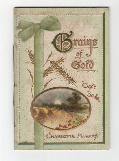 ANTIQUE VICTORIAN RAPHAEL Tuck Charlotte Murray Grains of Gold Booklet ...