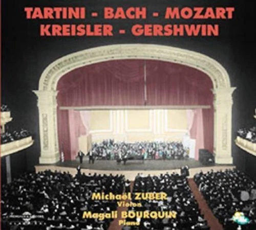 MICHAËL ZUBER MICHAËL Zuber/Magali Bourquin: Tartini/Bach/Mozart ...