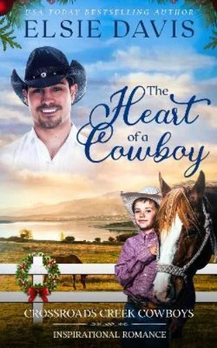 ELSIE DAVIS THE Heart of a Cowboy (Poche) Crossroads Creek Cowboys EUR ...