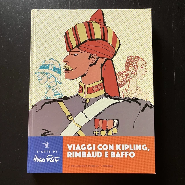 LIBRO VIAGGIO CON KIPLING / RIMBAUD E BAFFO L’arte di Hugo Pratt n° 26 ...
