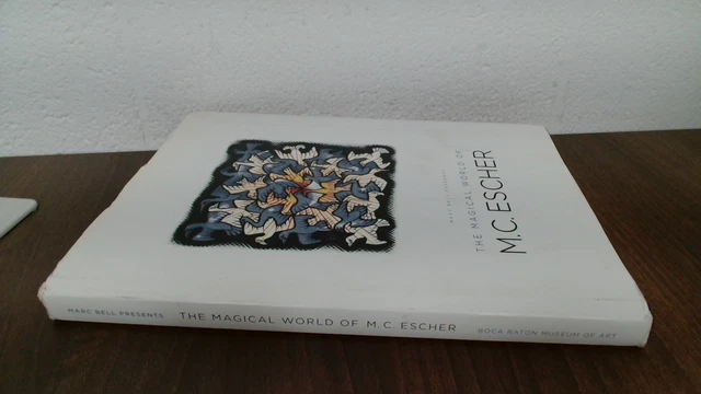 MARC BELL PRÄSENTIERT die magische Welt von M C. Escher, Marc Bell, M ...