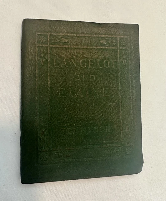 ANTIQUE BOOK LANCELOT and Elaine Alfred Tennyson 1921 Little Leather ...