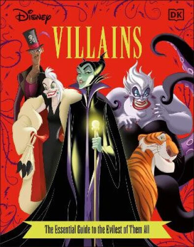 DISNEY VILLAINS THE Essential Guide New Edition by Dakin, Glenn EUR 20 ...