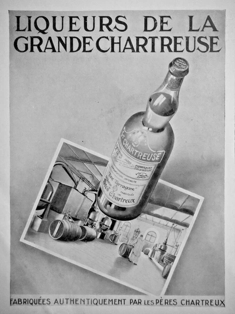 PUBLICITÉ DE PRESSE 1932 Liqueurs De La Grande Chartreuse - Advertising ...