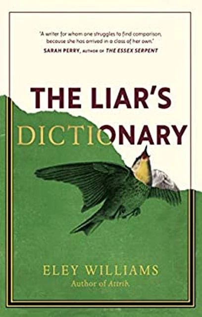THE LIAR'S DICTIONARY: A Vainqueur De The 2021 Betty Trask Prix E De ...
