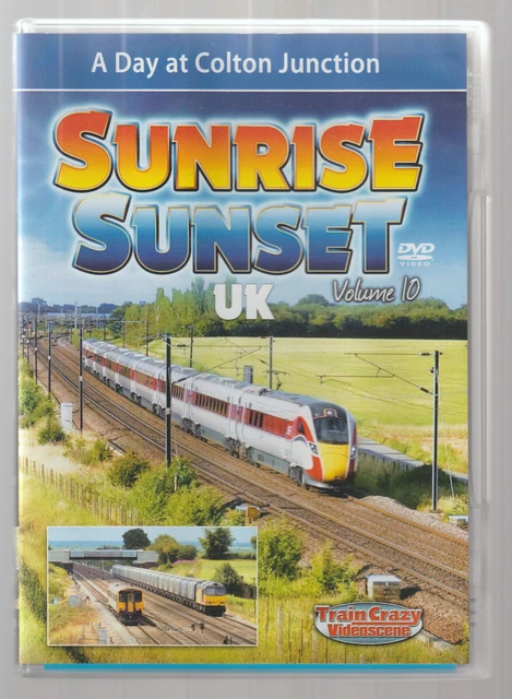 SUNRISE SUNSET UK Volume 10 (DVD) Railway DVD ~Train Crazy ~ Colton ...