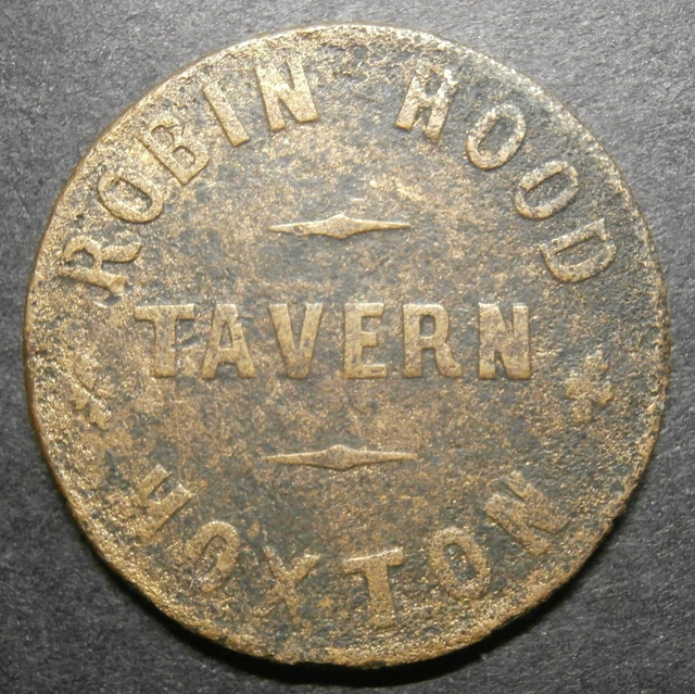 PUB TOKEN - Robin Hood Tavern 1½d Hoxton - three-halfpence £20.00 ...