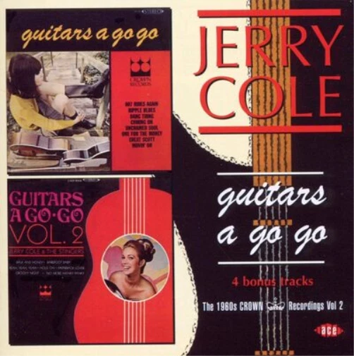 JERRY COLE THE 1960s Crown Recordings: Guitars a Go Go - Volume 2 (CD ...