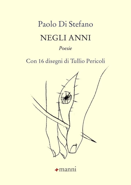 PAOLO DI STEFANO Tullio Pericoli Negli anni (Poche) EUR 45,83 - PicClick FR