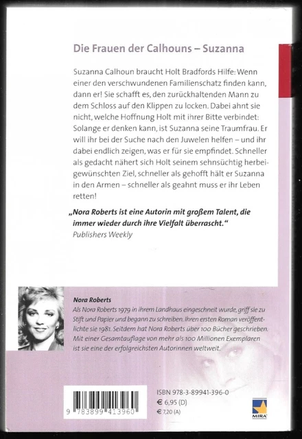 DIE FRAUEN DER Calhouns 4 - Suzanna, Nora Roberts, Mira Verlag 2007, neuwertig EUR 1,29 ...