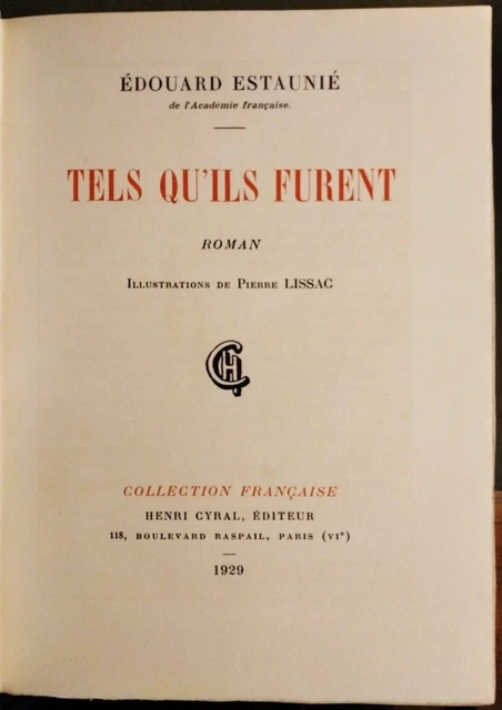 TELS QU’ILS FURENT par Edouard Estaunié - Illus. Pierre Lissac. HENRI ...