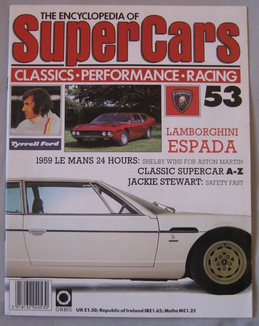 SUPERCARS MAGAZINE ISSUE 45 Featuring Lamborghini Miura cutaway, Henry ...