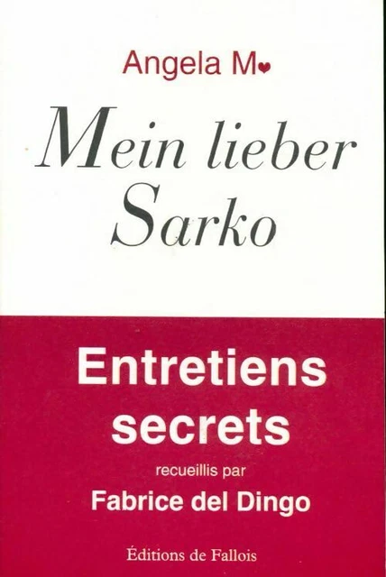 2138178 - MEIN lieber sarko - Fabrice Del Dingo EUR 10,99 - PicClick FR