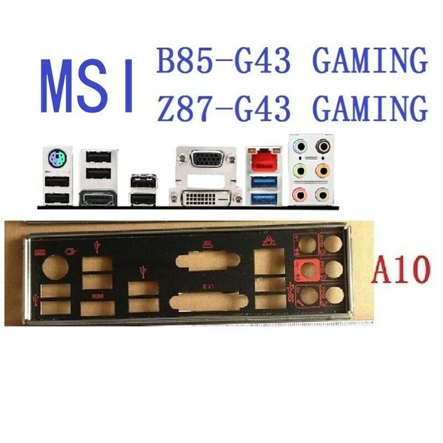 BACKPLATE FOR MSI Z97-G43 GAMING, Z87-G43 GAMING Motherboard IO Shield ...