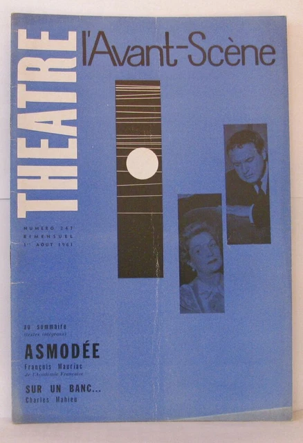 L'AVANT SCÈNE - Théâtre - N°247 Asmodée de François Mauriac Sur un EUR ...