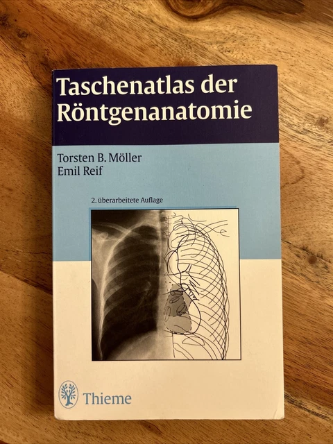 TASCHENATLAS DER RÖNTGENANATOMIE Anatomie konventionelle Radiologie ...