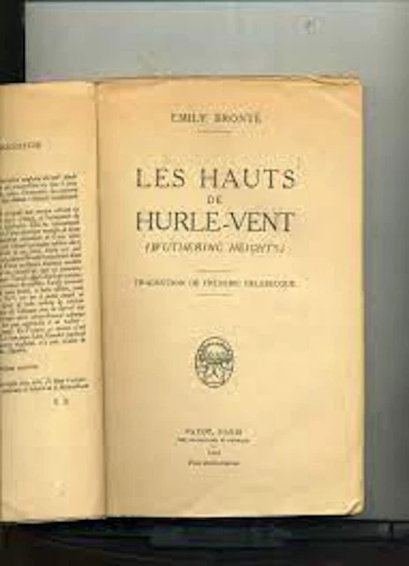 LES HAUTS DE hurle-vent, Emily Brontë, Payot, livre ancien 1929 EUR 28 ...