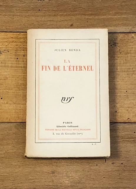 JULIEN BENDA, LA Fin de l'Eternel, E.O., envoi de l'auteur EUR 80,00 ...