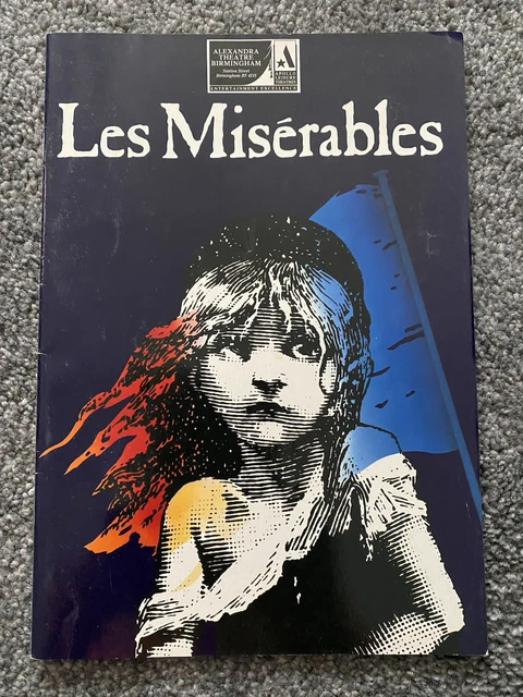 LES MISERABLES PROGRAM Alexandra Theatre Birmingham 1999 £4.88 ...