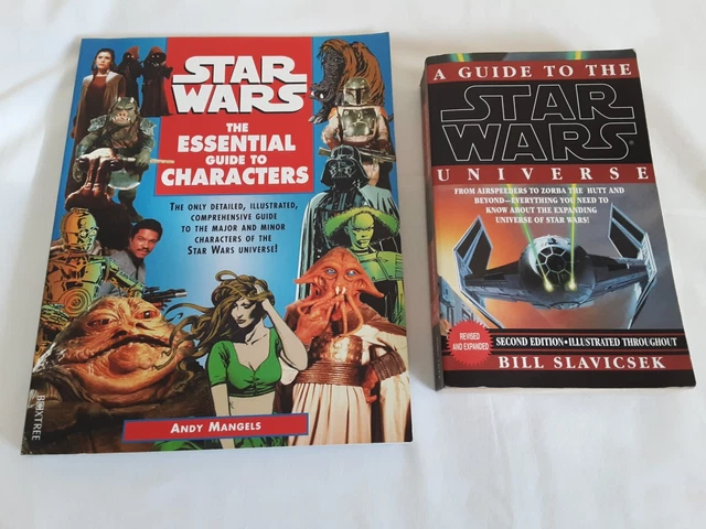 A GUIDE TO the Star Wars Universe And The Essential Guide To Characters ...