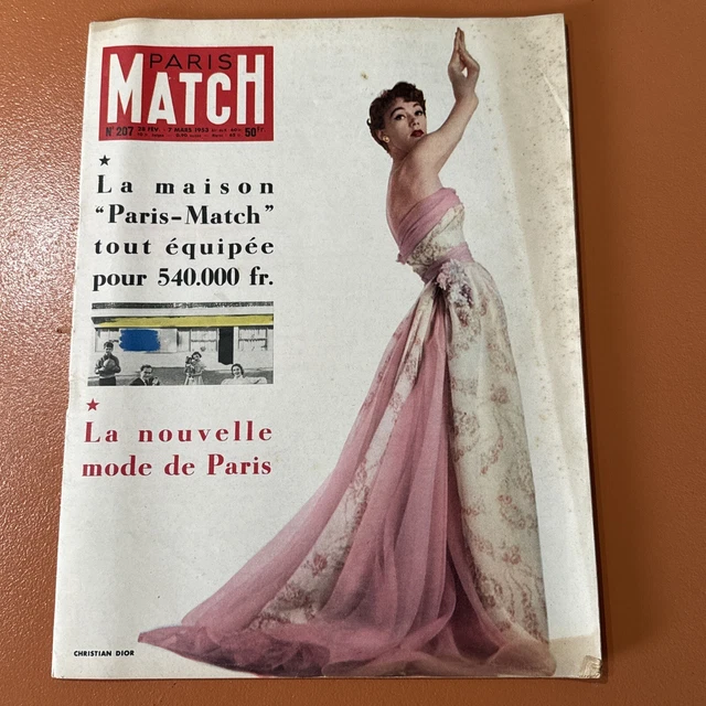 PARIS MATCH NUMÉRO 207 Mars 1953 La Nouvelle Mode De Paris Christian ...