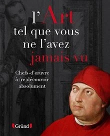 LART TEL QUE vous ne lavez jamais vu de Spalding, Julian | Livre | état ...