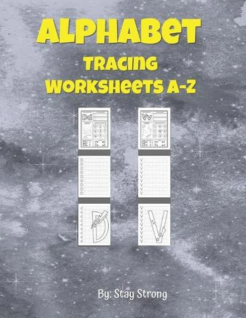 ALPHABET TRACING WORKSHEETS A-Z: Alphabet Handwriting Practice ...