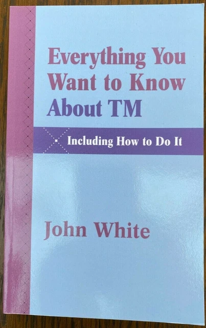EVERYTHING YOU WANT to Know About TM -- Including How t - Paperback ...