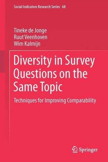 DIVERSITY IN SURVEY Questions on the Same Topic: Techniques for ...