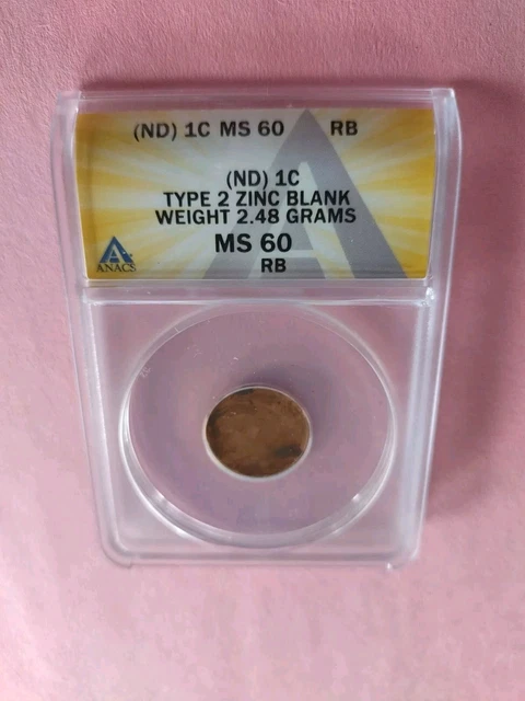(ND) ANACS MS 60 RB Lincoln Memorial Penny TYPE 2 ZINC BLANK £0.78 ...