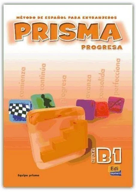 PRISMA, MÉTODO DE español para extranjeros, nivel B1, progre ...
