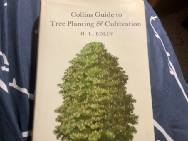 COLLINS GUIDE TO Tree Planting & Cultivation - H. L. Edlin - HB - 1973 ...