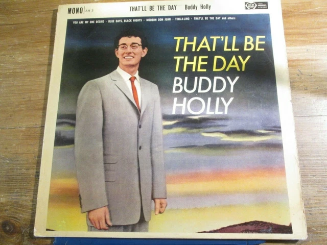 BUDDY HOLLY THAT'LL Be The Day Original ACE Of Hearts AH-3 Vinyl Record LP Mono EUR 29,27 ...